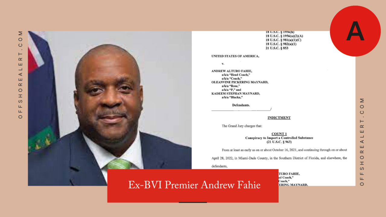Former BVI Premier Andrew Fahie criminally indicted for alleged drugs ...